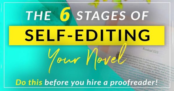 Stages of Editing a Book- A Complete Guide for Writers